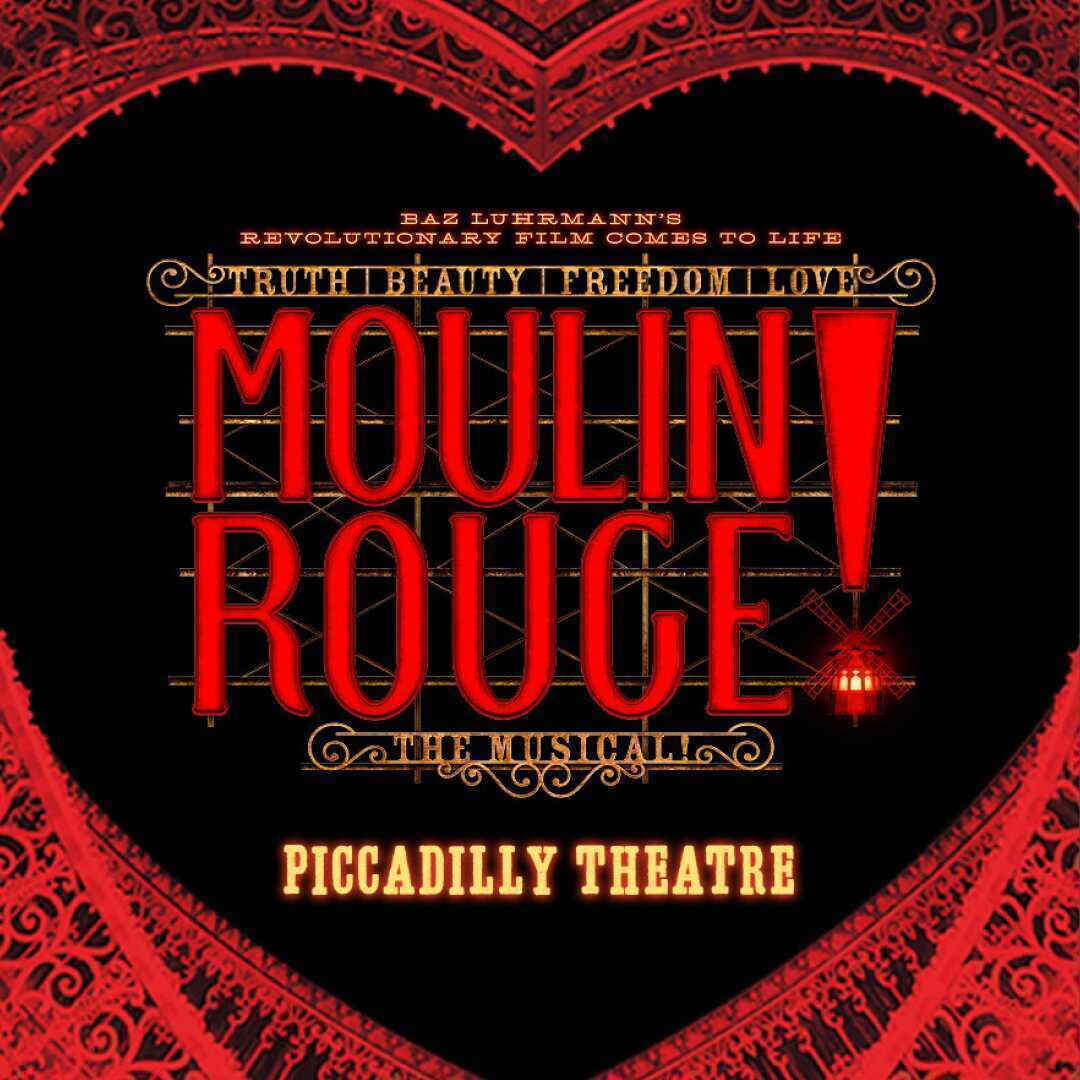 Moulin Rouge! The Musical, Londra - biglietti per Moulin Rouge! The ...